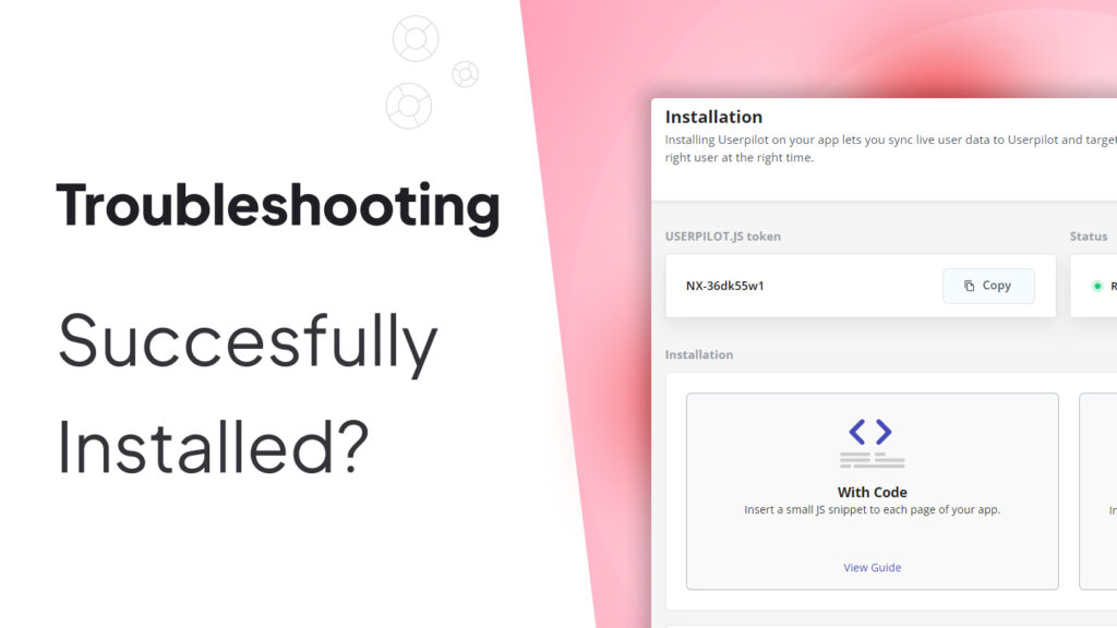Troubleshooting Archives - Userpilot